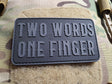 Two Words One Finger Patch, Blackops / 3D Rubber Patch | Patch Snatched