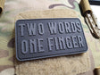 Two Words One Finger Patch, Blackops / 3D Rubber Patch | Patch Snatched