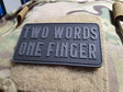 Two Words One Finger Patch, Blackops / 3D Rubber Patch | Patch Snatched